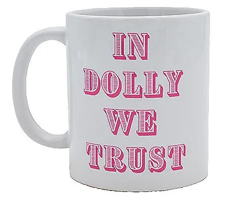 MARY PHILLIPS DESIGNS Mary Phillips In Dolly We Trust Coffee Mug