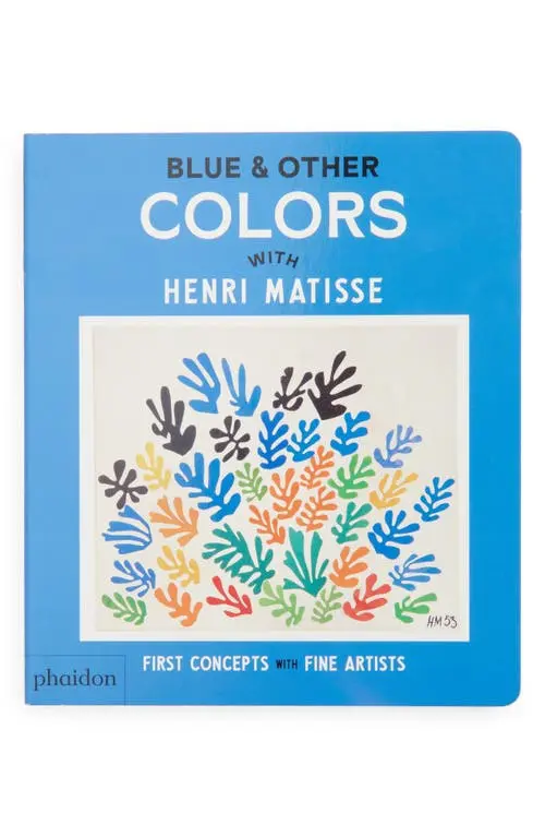 PHAIDON PRESS Other Colors: With Henri Matisse' Board Book - Blue