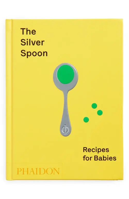 PHAIDON PRESS The Silver Spoon: Recipes For Babies' Cookbook - Yellow