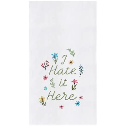 C&F HOME Hate It Here Kitchen And Bathroom Embroidered Hand Towel - Green