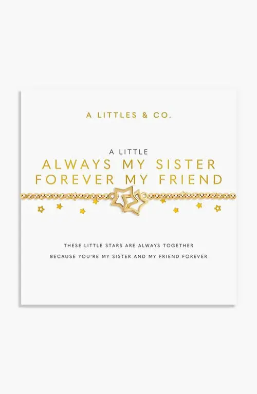 A LITTLES & CO A Little 'always My Sister' Bracelet - Metallic Gold