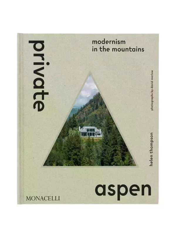 PHAIDON PRESS Private Aspen: Modernism In The Mountains Hardcover Book - Neutrals
