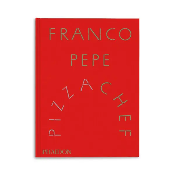 PHAIDON Franco Pepe: Pizza Chef Book