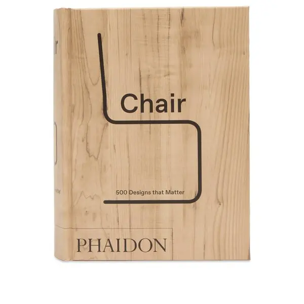 PHAIDON Chair: 500 Designs That Matter - Phaidon Editors
