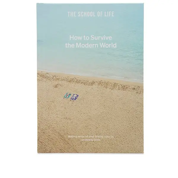 THE SCHOOL OF LIFE Press: How To Survive The Modern World - Multi