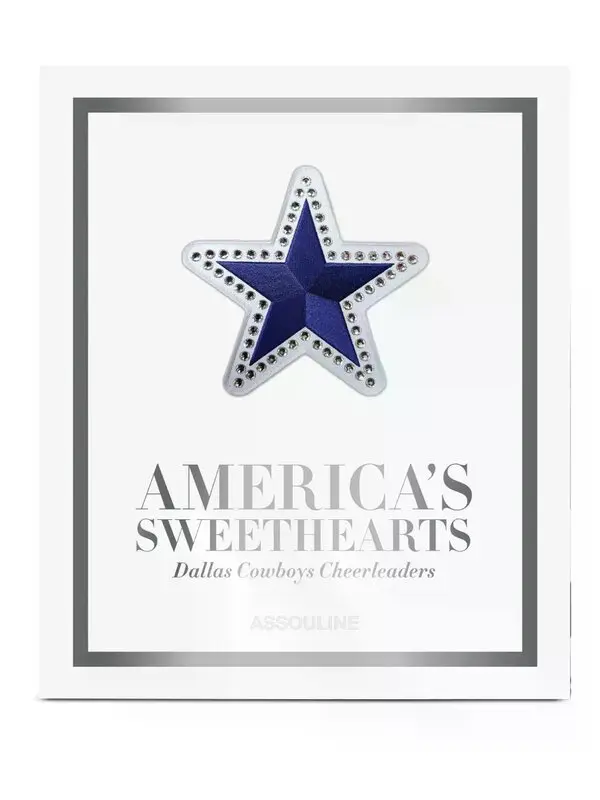 Assouline America's Sweethearts: Dallas Cowboys Cheerleaders Book - White