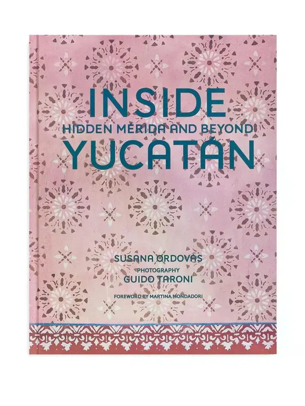 VENDOME Inside Yucatán: Hidden Merida And Beyond' Book - Pink