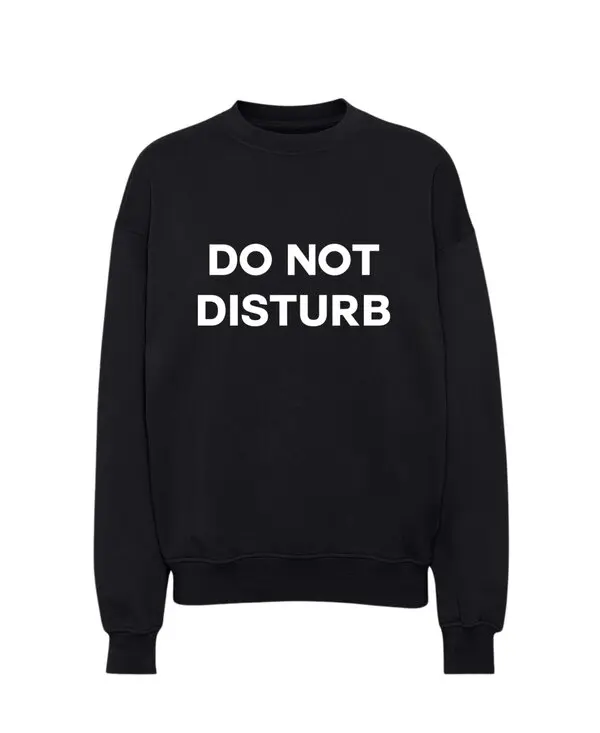 DEPARTURE Do Not Disturb Sweatshirt