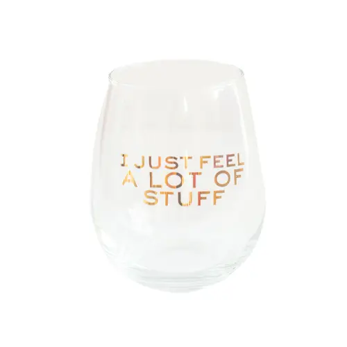 JOLLITY & CO I Just Feel A Lot Of Stuff Wine Glass - Assorted Pre-pack