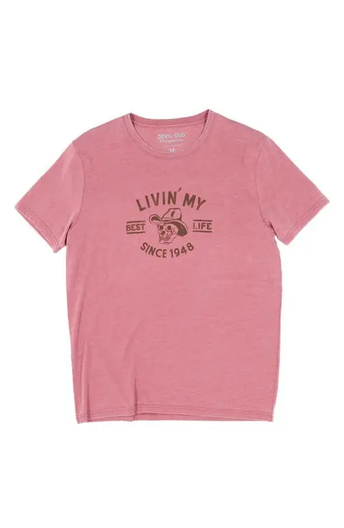 DEVIL-DOG DUNGAREES Livin' My Best Life Graphic T-shirt