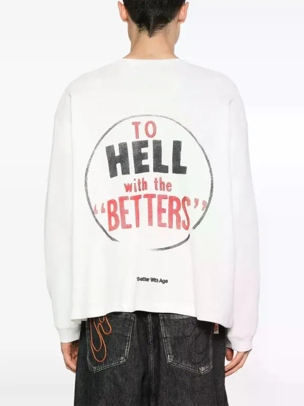 BETTER WITH AGE Printed Sweatshirt
