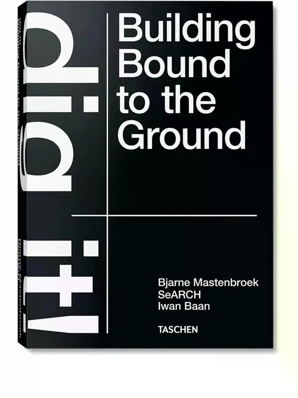 TASCHEN Bjarne Mastenbroek. Dig It! Building Bound To The Ground Book - Multicolour