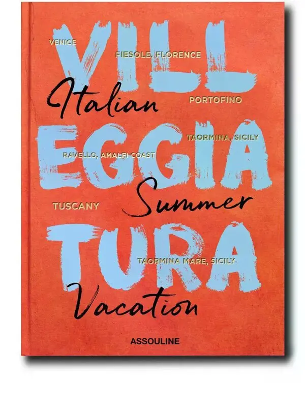 Assouline Villeggiatura: Italian Summer Vacation Book - Orange