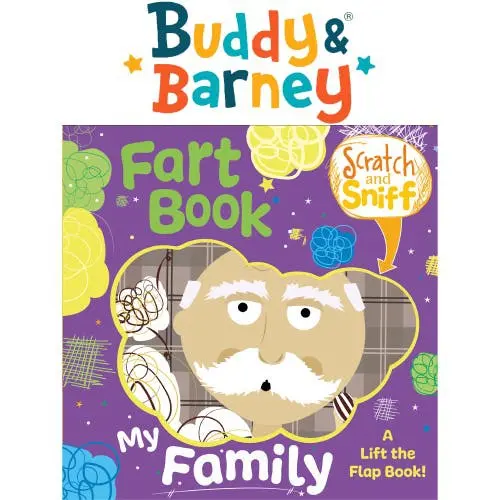 BUDDY & BARNEY Scratch & Sniff Book My Family Fart Book