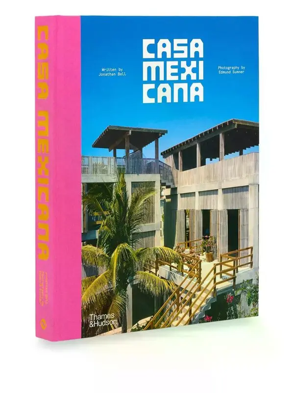 THAMES E HUDSON Casa Mexicana Book