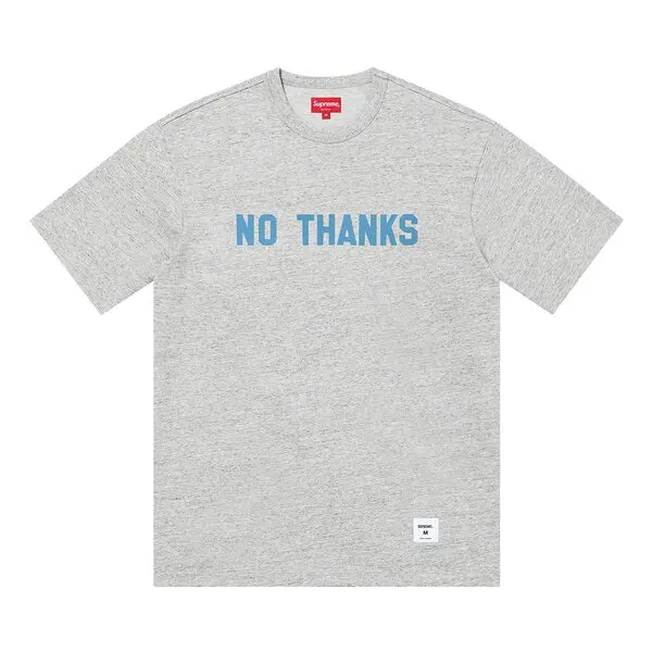 Supreme No Thanks Short-sleeve Top - Grey