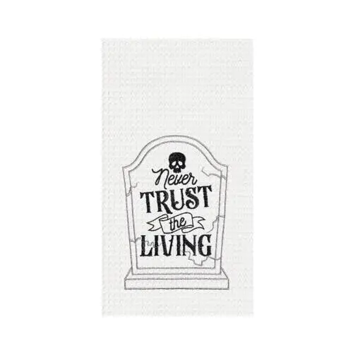 C&F HOME Never Trust The Living Headstone Towel - Black