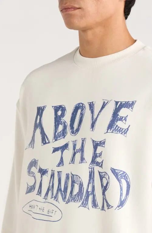 HONOR THE GIFT Above The Standard Graphic Sweatshirt
