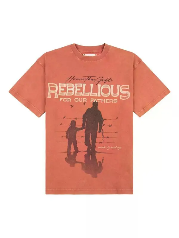 HONOR THE GIFT Rebellious For Our Fathers T-shirt