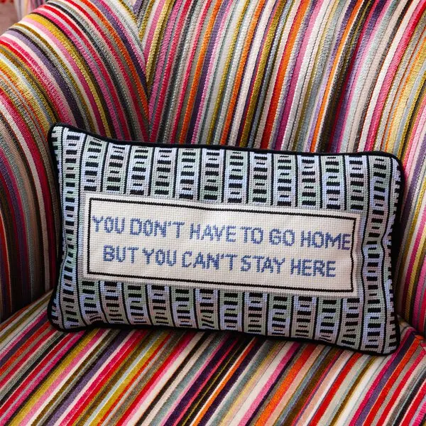 FURBISH Can't Stay Here Needlepoint Pillow