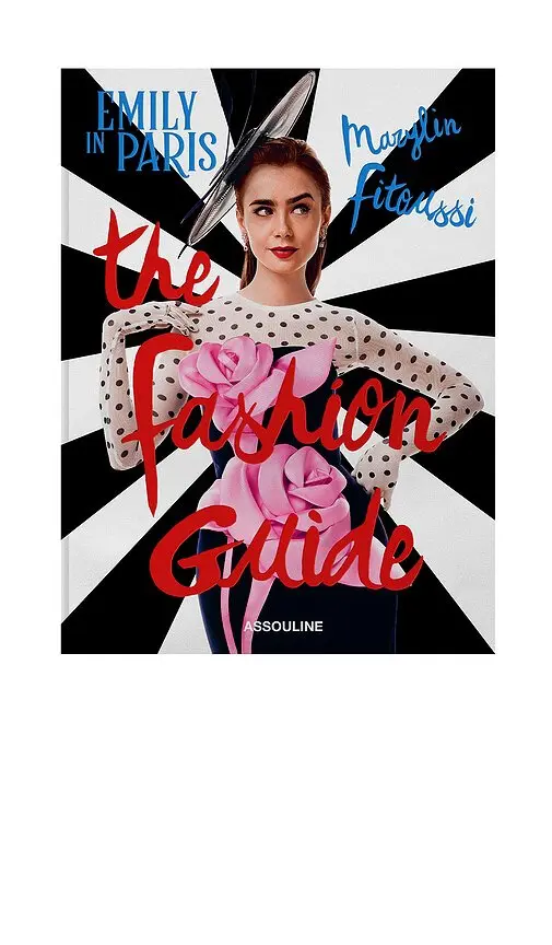Assouline Emily In Paris: The Fashion Guide - N,a