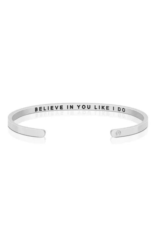 MANTRA Believe In You Like I Do' Cuff Bracelet - Silver