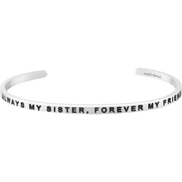 MANTRA Always My Sister, Forever My Friend Cuff Bracelet - Silver