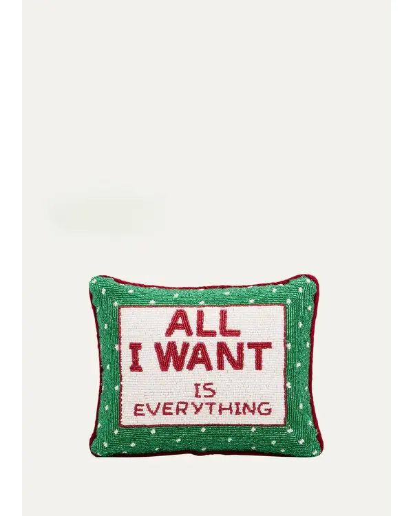 SUDHA PENNATHUR All I Want Is Everything Beaded Pillow