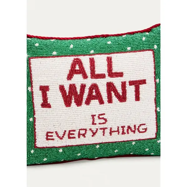 SUDHA PENNATHUR All I Want Is Everything Beaded Pillow