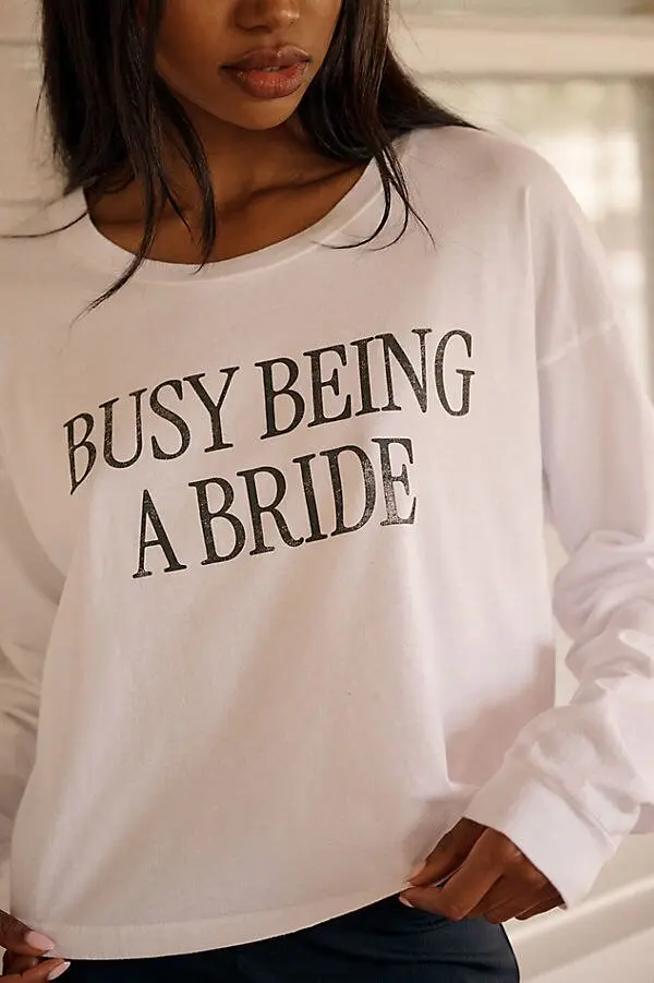 LETLUV 100% Cotton Busy Beg A Bride Long Sleeve Tee