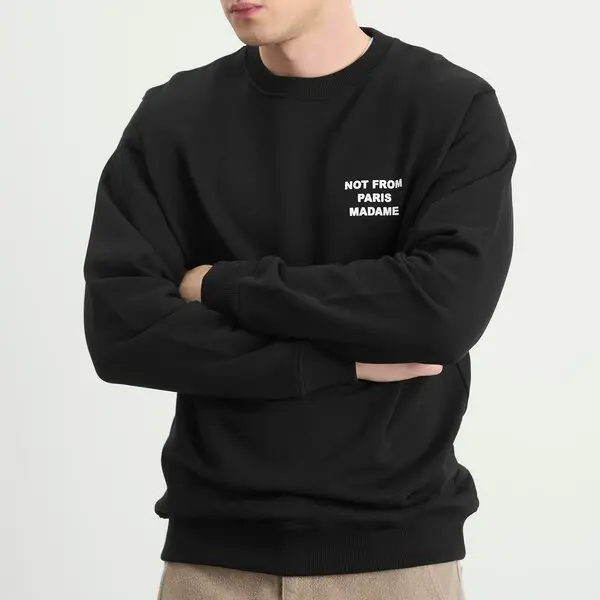 Drole De Monsieur Not From Paris Madame Crew Sweatshirt