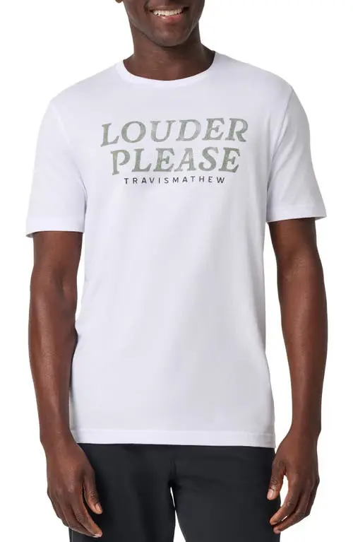 Travis Mathew Louder Please Graphic T-shirt