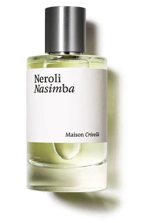 MAISON CRIVELLI Neroli Nasimba Eau De Parfum - No Color
