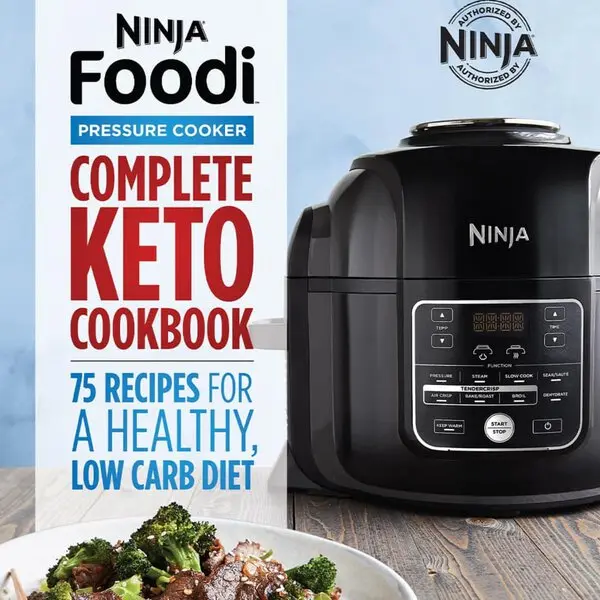 NINJA Foodi Pressure Cooker Complete Keto Cookbook - One-color