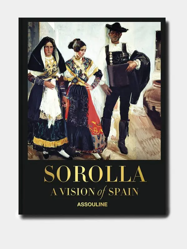 Assouline Sorolla: A Vision Of Spain