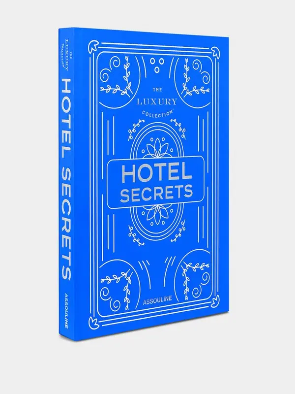 Assouline The Luxury Collection: Hotel Secrets - Multicolour