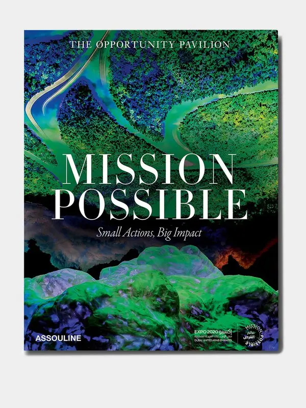 Assouline Expo 2020 Dubai: Mission Possible-the Opportunity Pavilion