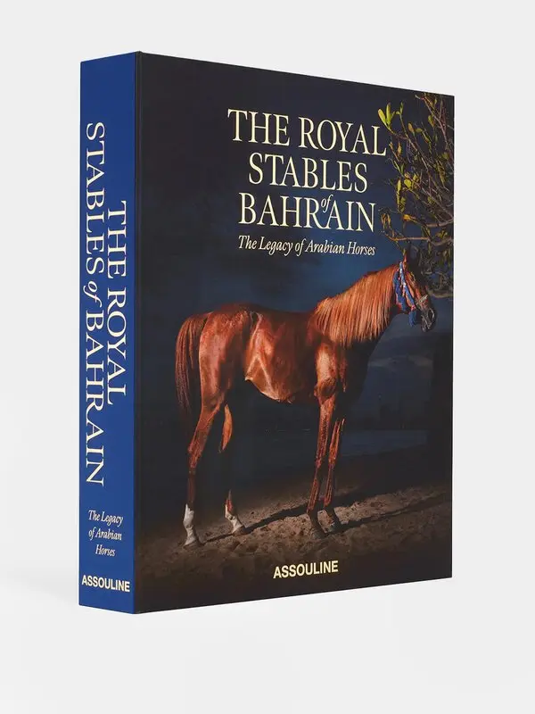 Assouline The Royal Stables Of Bahrain: The Legacy Of Arabian Horses - Blue