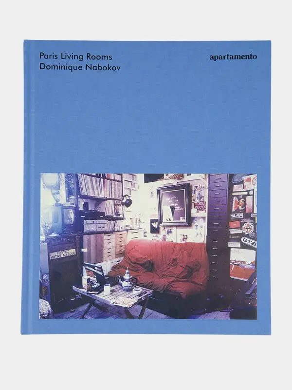 APARTAMENTO Paris Living Rooms Dominique Nabokov
