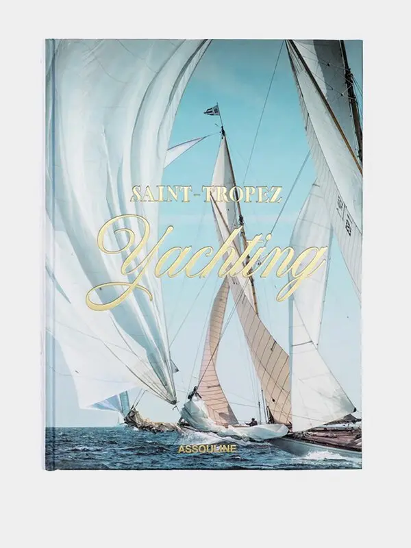 Assouline Saint-tropez Yachting