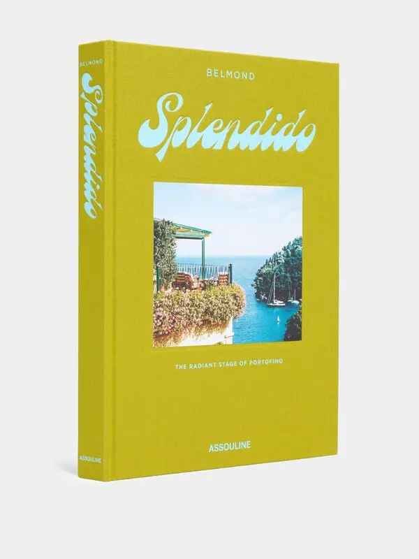 Assouline Splendido: The Radiant Stage Of Portofino - Yellow