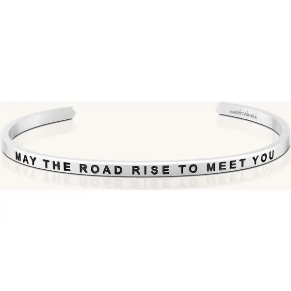 MANTRA May The Road Rise To Meet You Bracelet - Silver