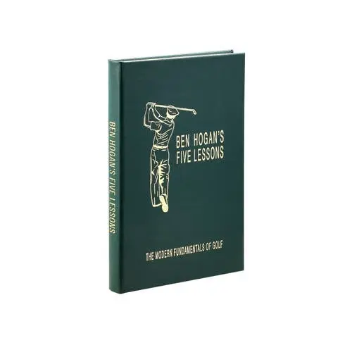 GRAPHIC IMAGE Ben Hogan's Five Lessons The Modern Fundamentals Of Golf Leather Edition