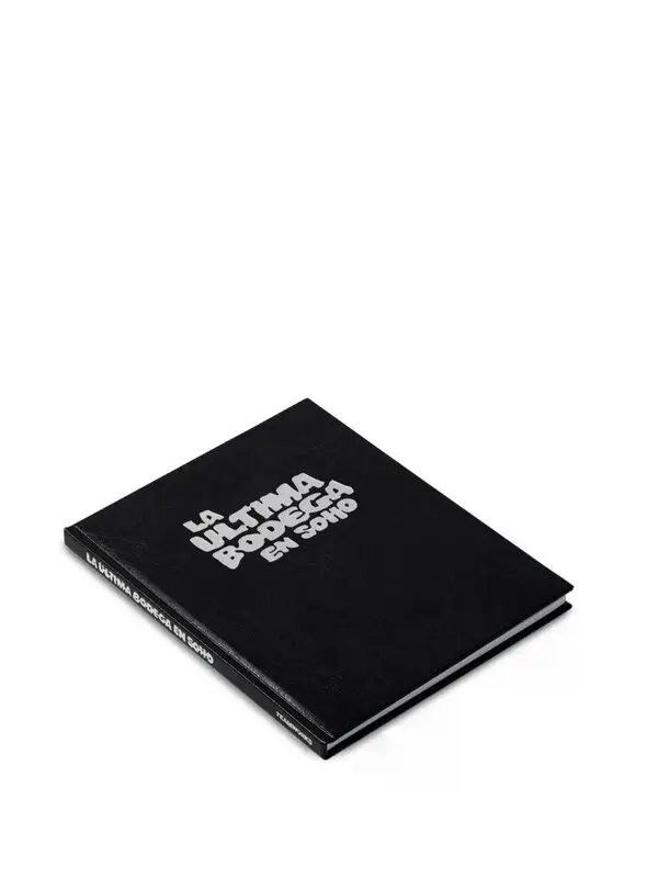 ANTENNE BOOKS La Ultima Bodega En Soho Book