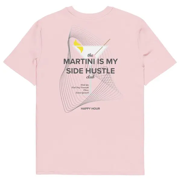ANCHOR & CREW Cotton Martini Is My Side Hustle Club Organic Cotton T-shirt - Pink