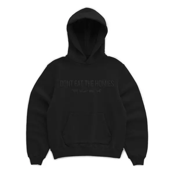 DONT EAT THE HOMIES Three D Hoodie