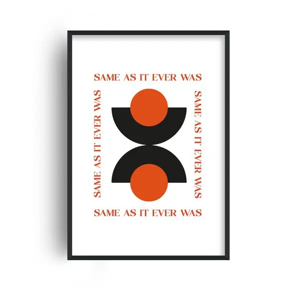 FANCLUB Black / Red Same As It Ever Was Abstract Retro Music Art Print A2 - Black/red