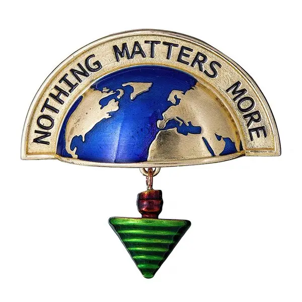 PASSIONATE PROTEST COLLECTION Nothing Matters More Pin - Blue/green