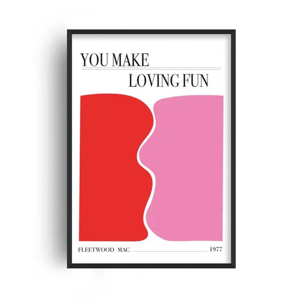 FANCLUB Pink / Red You Make Loving Fun Retro Love Giclée Art Print - Pink/red