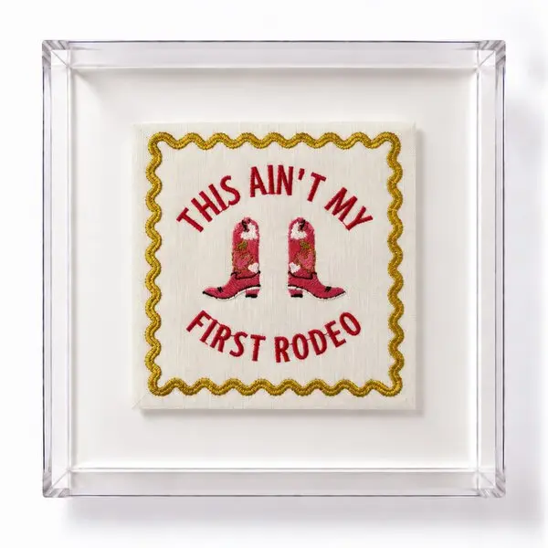 LILLY LOVES This Ain't My First Rodeo Stitched Artwork